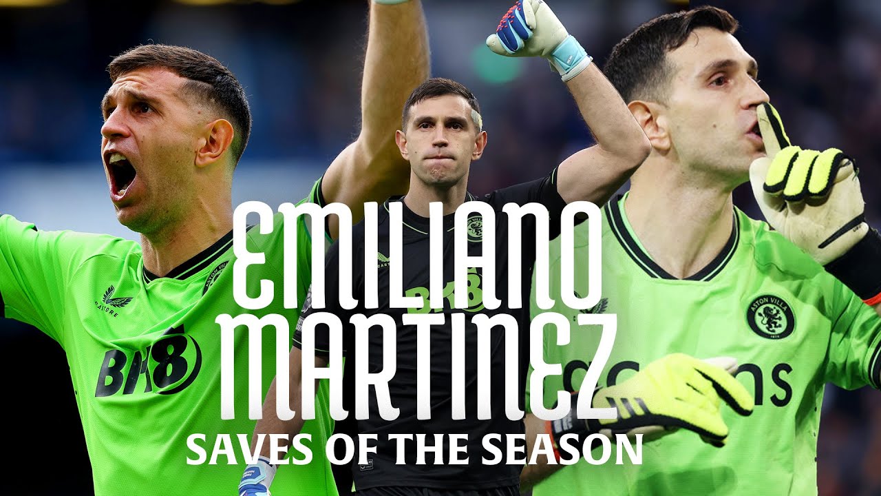 THE WORLD'S NUMBER ONE | Emiliano Martínez best saves of the 2023/2024 ...