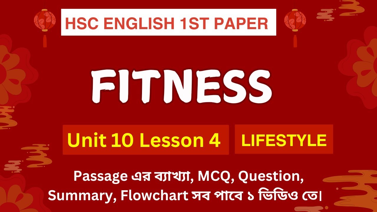 Fitness HSC Passage || Lifestyle || Unit 10 Lesson 4 || HSC English 1st ...