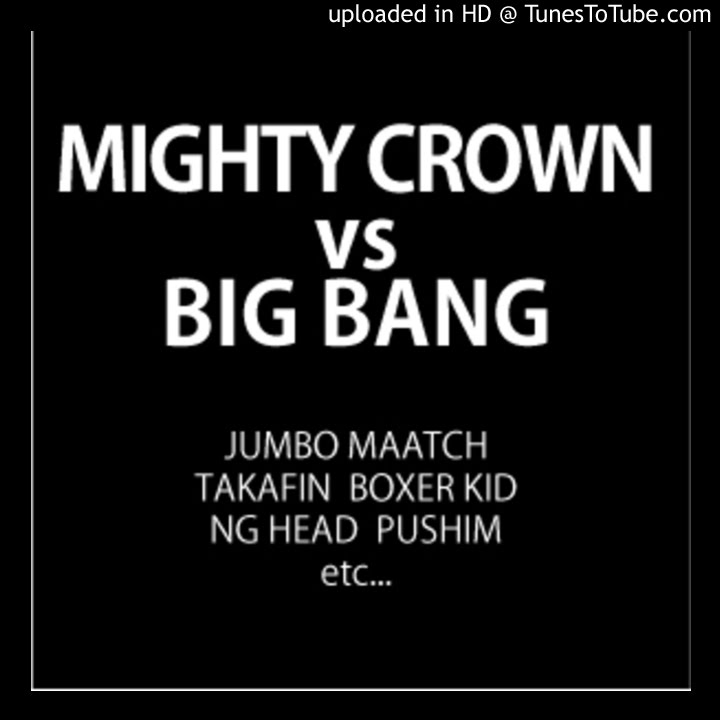 [mighty crown vs big bang] sound clash vol.2 - YouTube