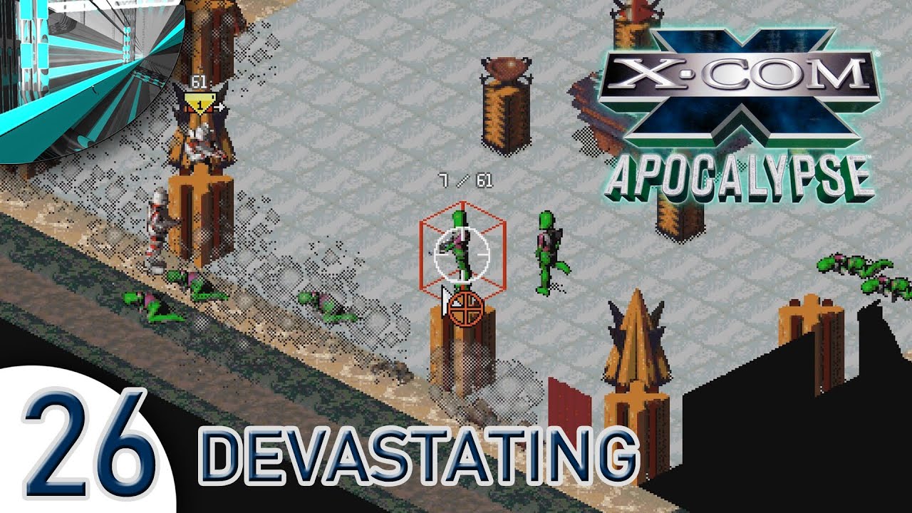 Let's Play X-Com: Apocalypse (part 26 - Devastating Devastators) - YouTube