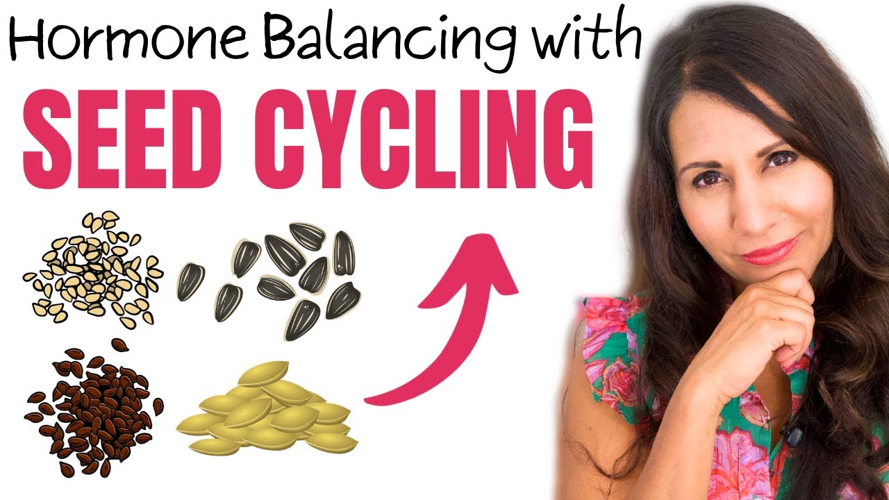 Hormone Balancing with SEED CYCLING Explained: Boost Your Hormonal ...