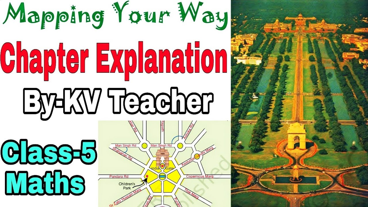 (PART-2) Mapping Your Way / Class-5 Maths NCERT Chapter 8 Explanation ...