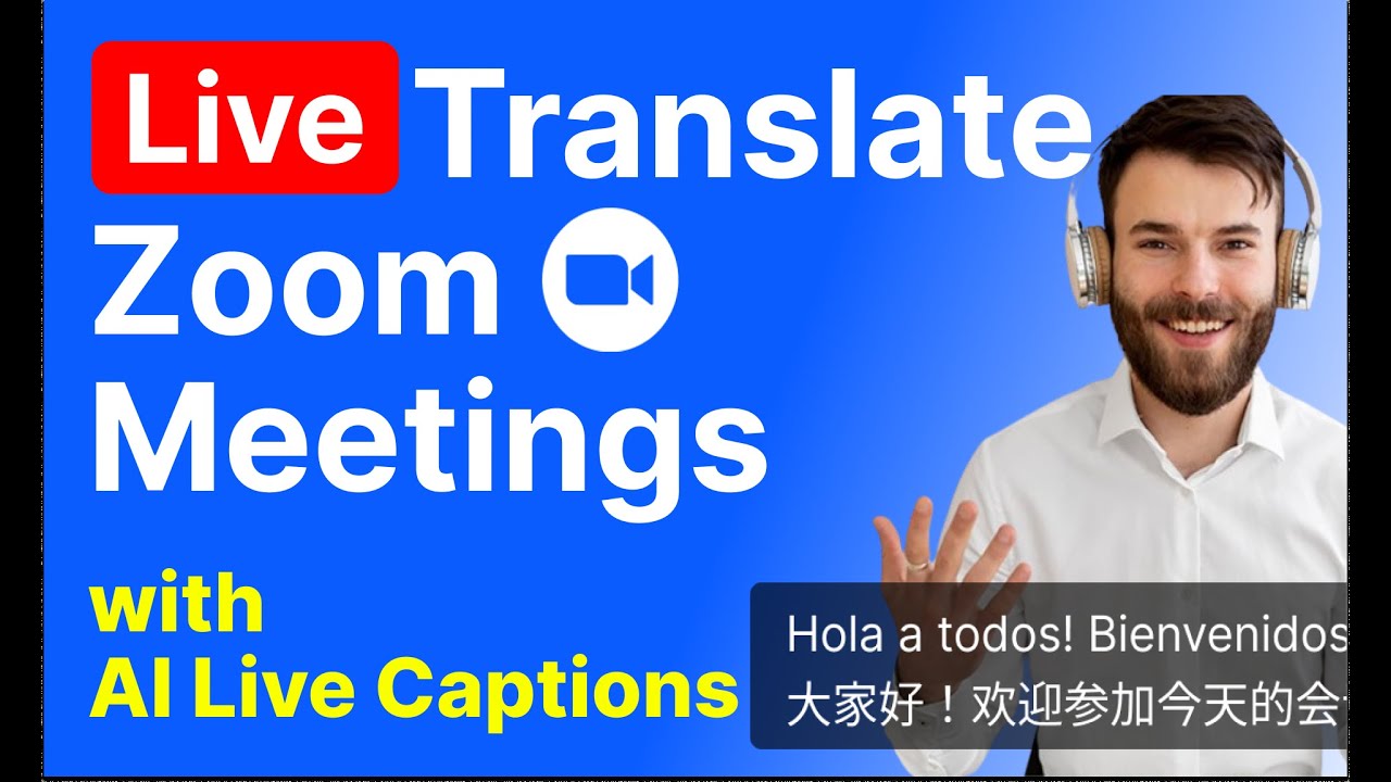 Translate Zoom Meetings in REAL TIME【90+ Languages】AI Live Captions (💻 ...