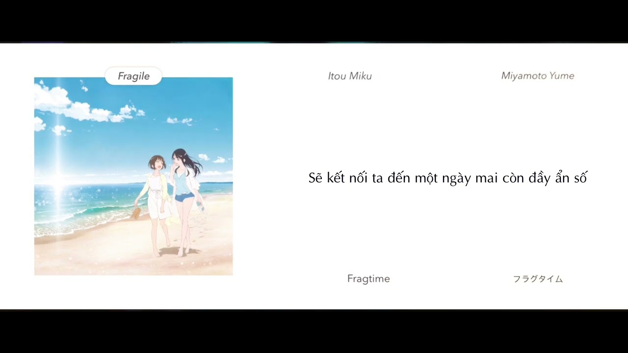 Fragile - Fragtime OST Vietsub - YouTube