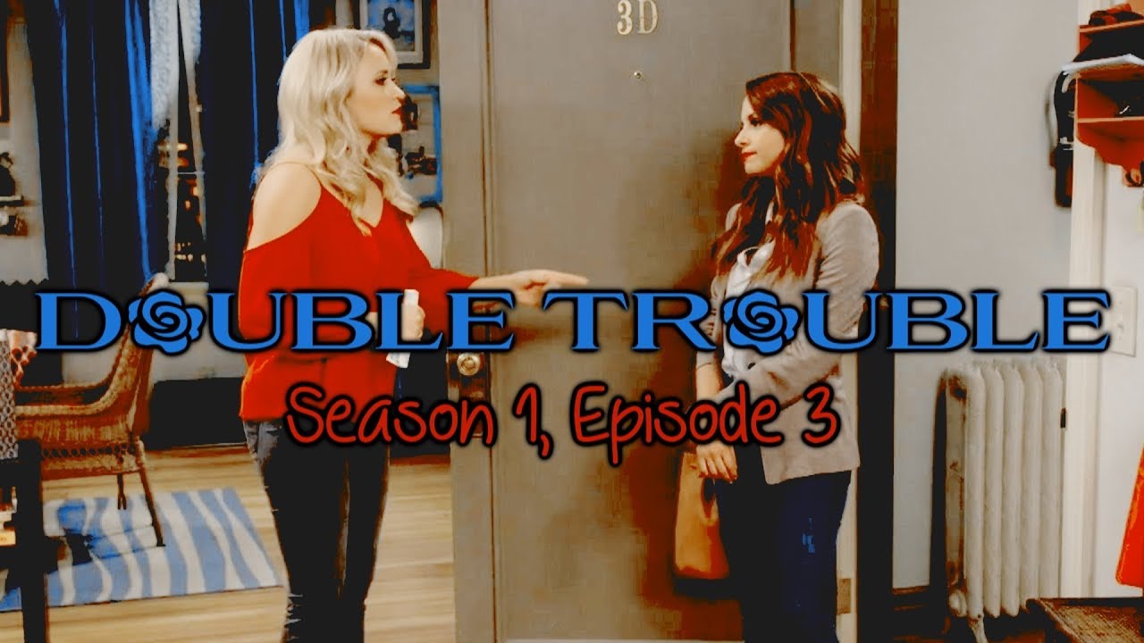 Double Trouble: 1x03 [Parents] - YouTube