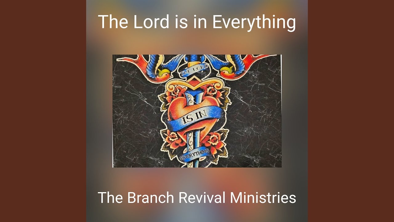 The Lord is in Everything - YouTube