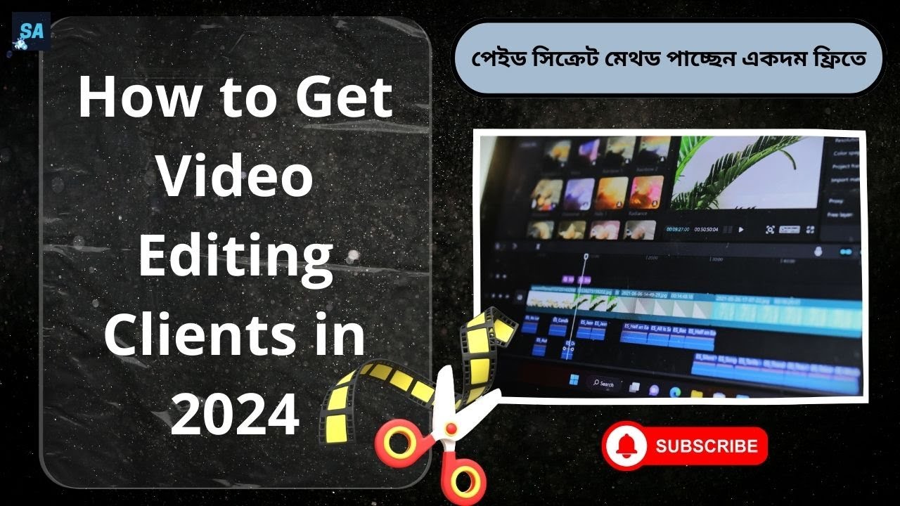 How To Find Clients for Video Editing | How to Get Video Editing ...