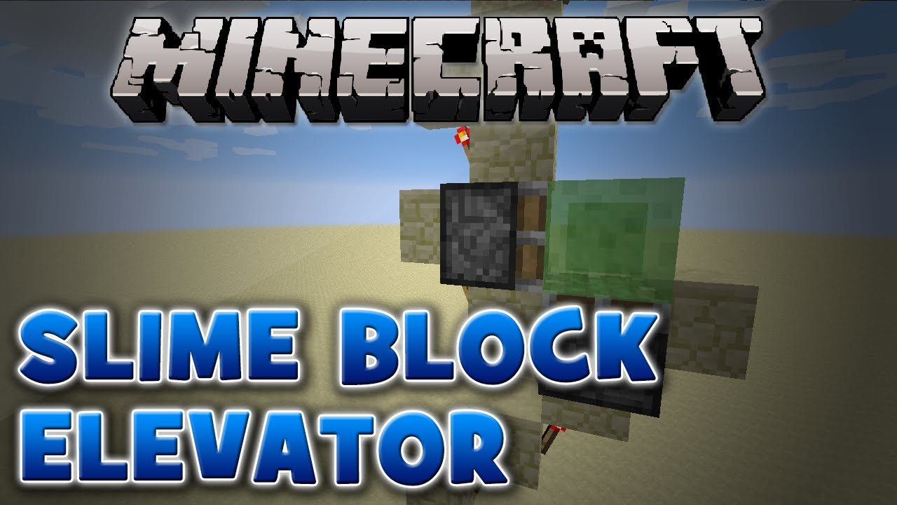 Minecraft: Slime Block Elevator - Snapshot 14w18a - YouTube