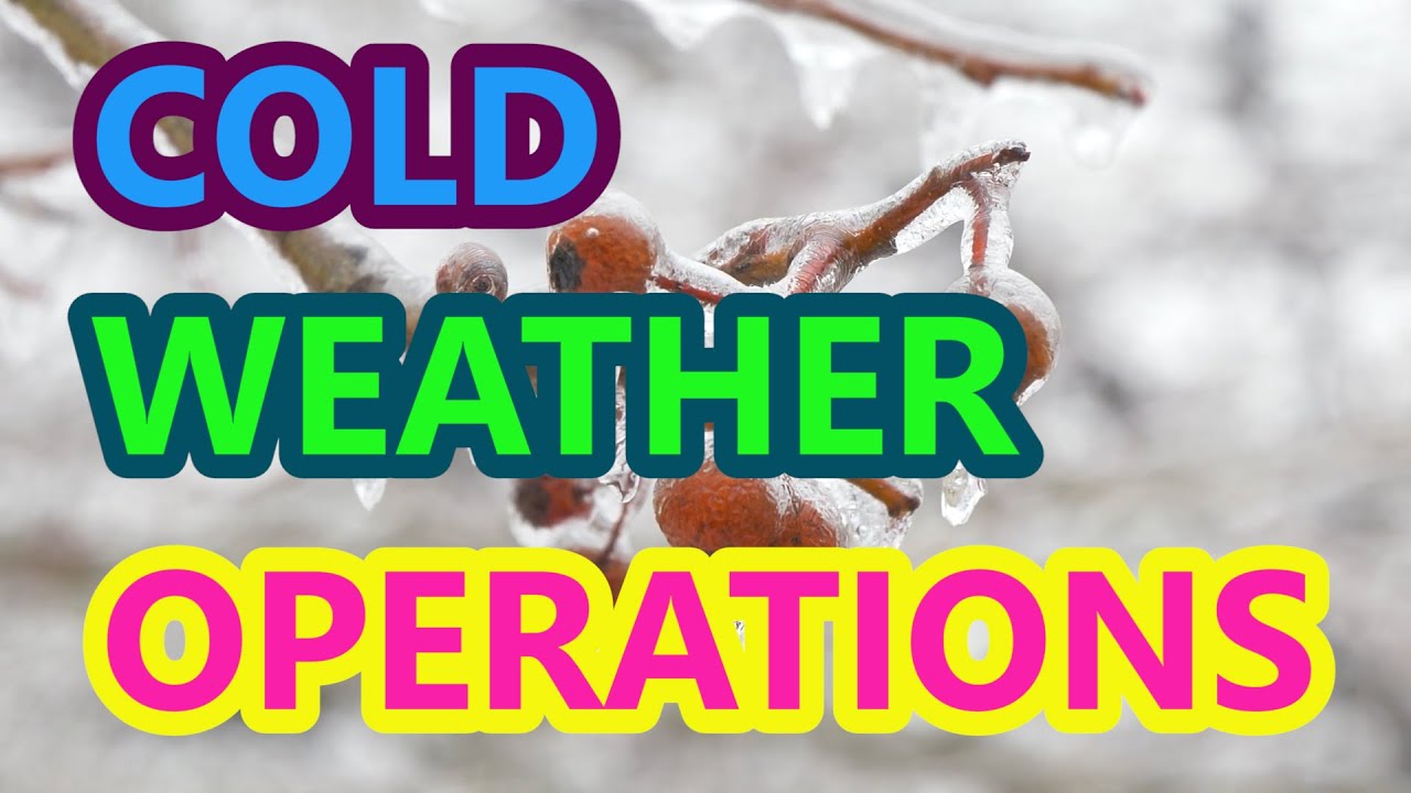 Cold Weather Operations MADE EASY - YouTube