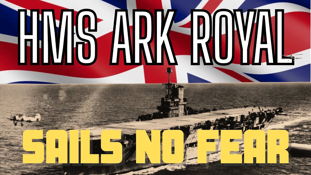 a tribute to: HMS Ark Royal - "Ark Royal Sails No Fear" - War Shanty to ...