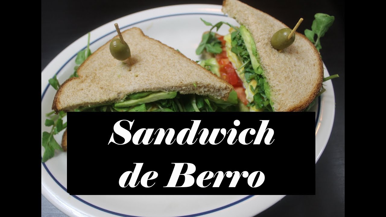 Sandwich de Berro (Saludable) - YouTube