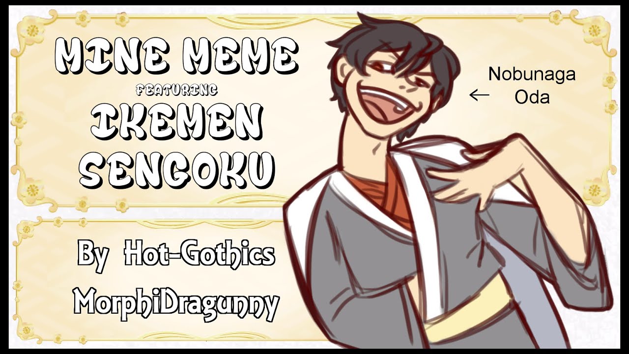 Mine Animation Meme - Ikemen Sengoku - YouTube