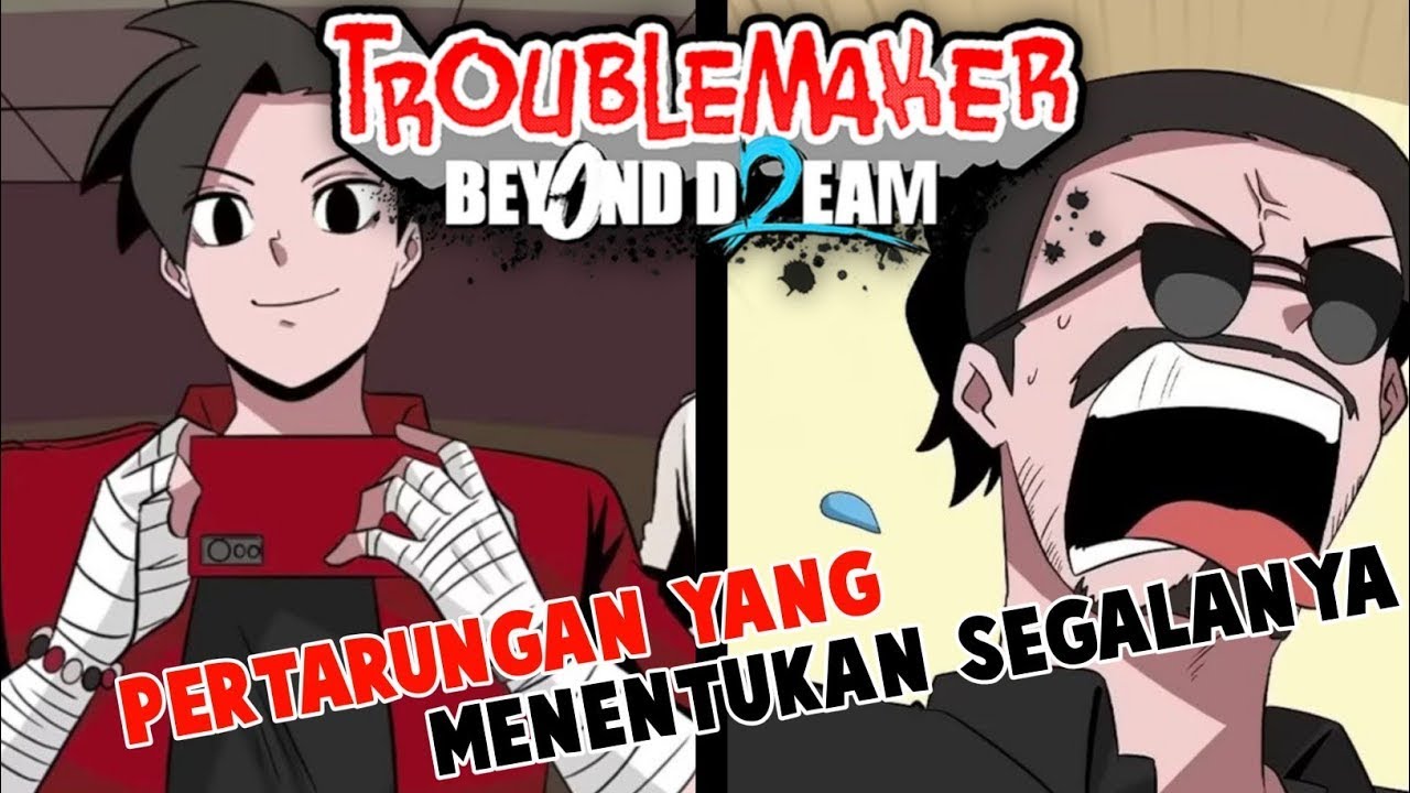REMATCH KEMBALI ANTARA BUDI DAN RICCO - TROUBLEMAKER 2 BEYOND DREAM ...