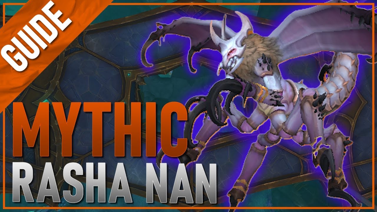 Rashanan Heroic & Mythic Guide | deutsch - War Within Nerub'ar Palace ...