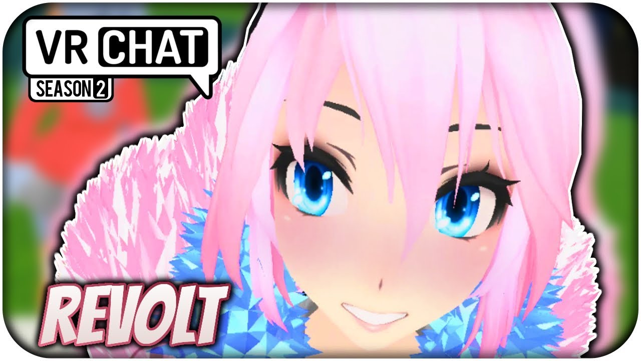 [VRChat] S2;Part 17 - DIVORCE w/ REVOLT?! + REVOLT LIKES CHICKEN ...