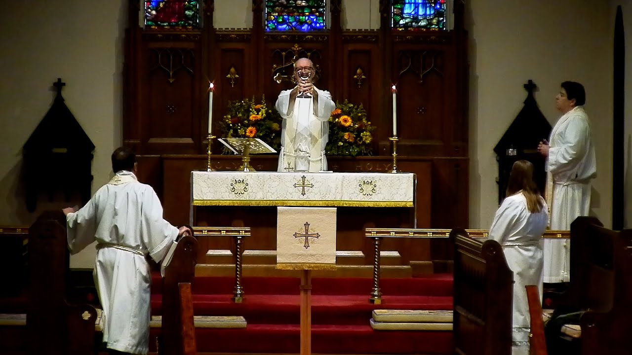 The Twenty-first Sunday After Pentecost with the Great Thanksgiving ...