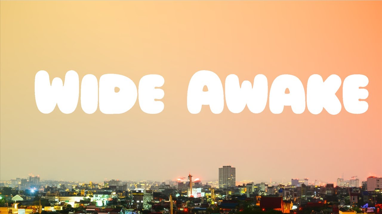 Katy Perry - Wide Awake Lyrics - YouTube