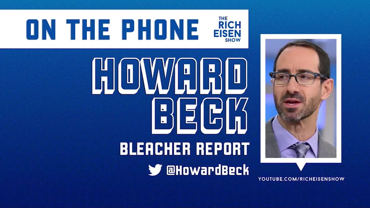 Bleacher Report's Howard Beck on Media Participating in NBA’s ‘Bubble ...