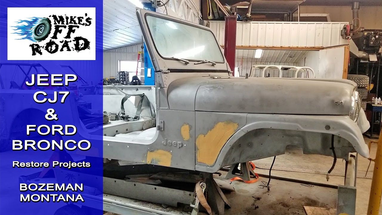 Jeep CJ7 & Ford Bronco Restore Projects | Custom Restoration at Mikes ...