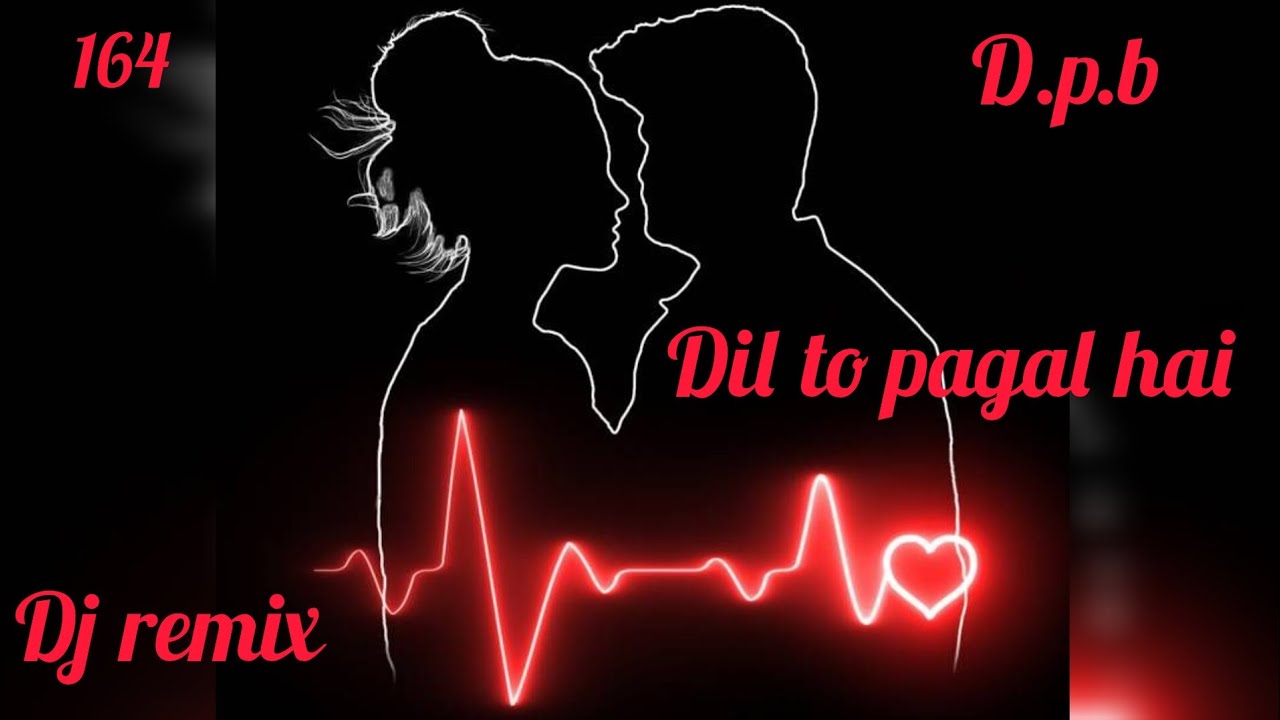 Dil To Pagal Hai New dj song // new trending dj song // dj remix song ...