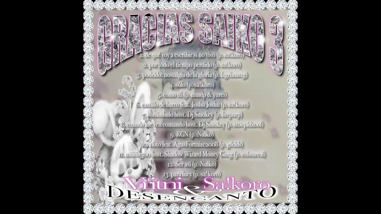 sa!koro - gracias saiko 3 (full album) #GS3 - YouTube