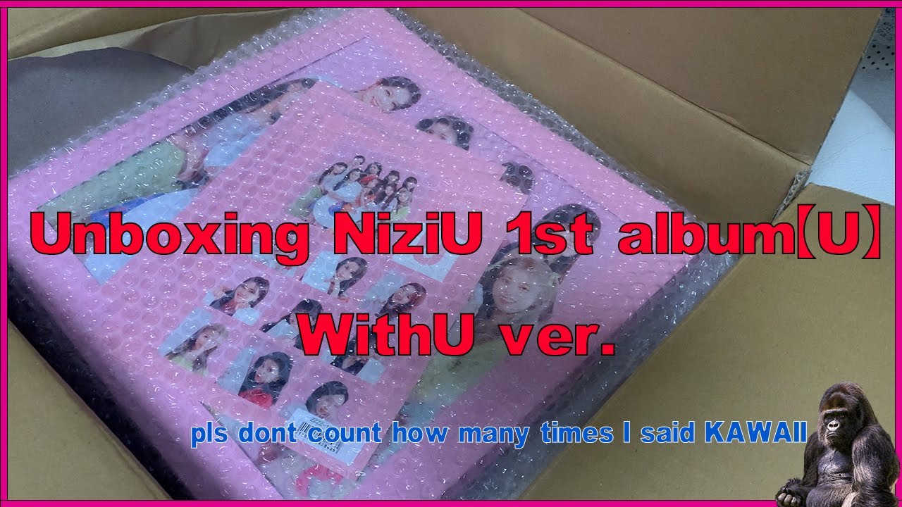 【NiziU】 Unboxing Album「 U」 WithU ver. #NiziU #U #AYAKA - YouTube
