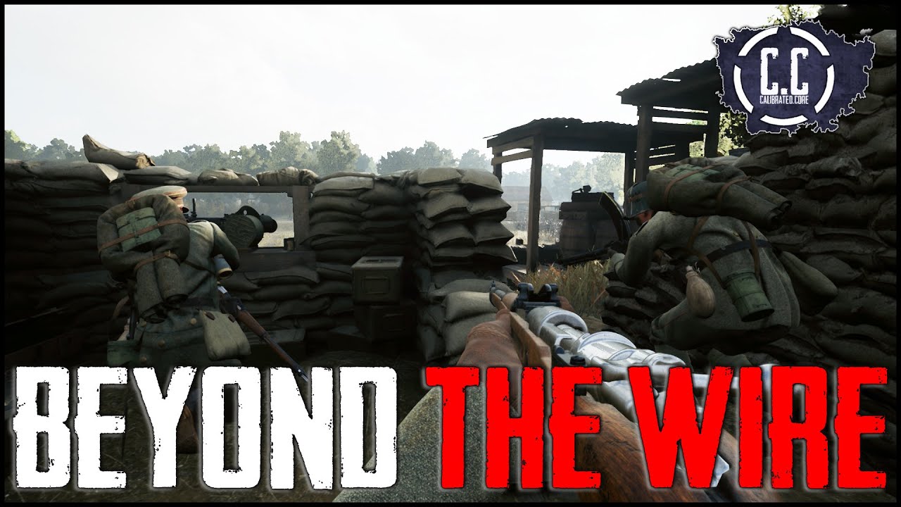 BEYOND THE WIRE is a frighteningly AWESOME WORLD WAR 1 game! - YouTube