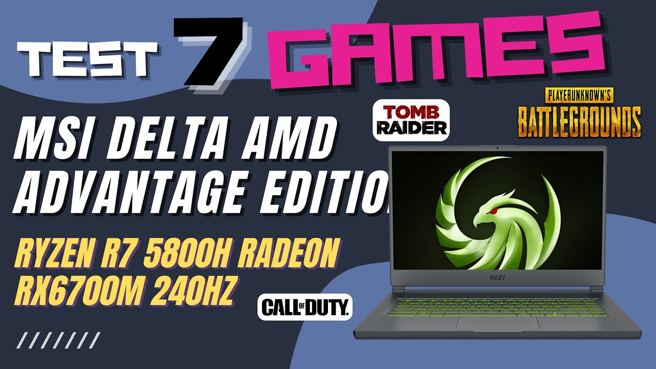 MSI Delta AMD Advantage Edition RYZEN R7 5800H RADEON RX6700M 240Hz ...
