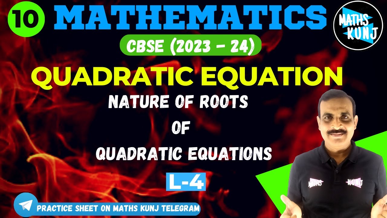 Quadratic Equations L-4 | Nature of Roots of Quadratic Equations ...
