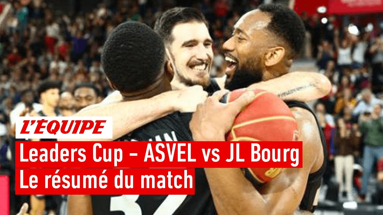 Leaders Cup - L'ASVEL sacrée face à Bourg-en-Bresse grâce à un brillant ...