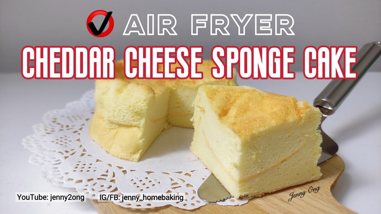 AIR FRYER Cheddar Cheese Sponge Cake YouTube:jenny2ong - YouTube