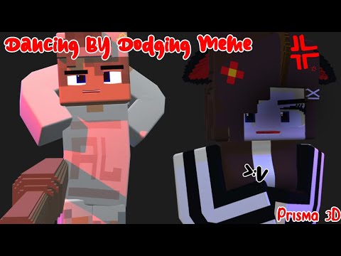 Dancing By Dodging Meme // Minecraft Animation {(Prisma 3D)} - YouTube