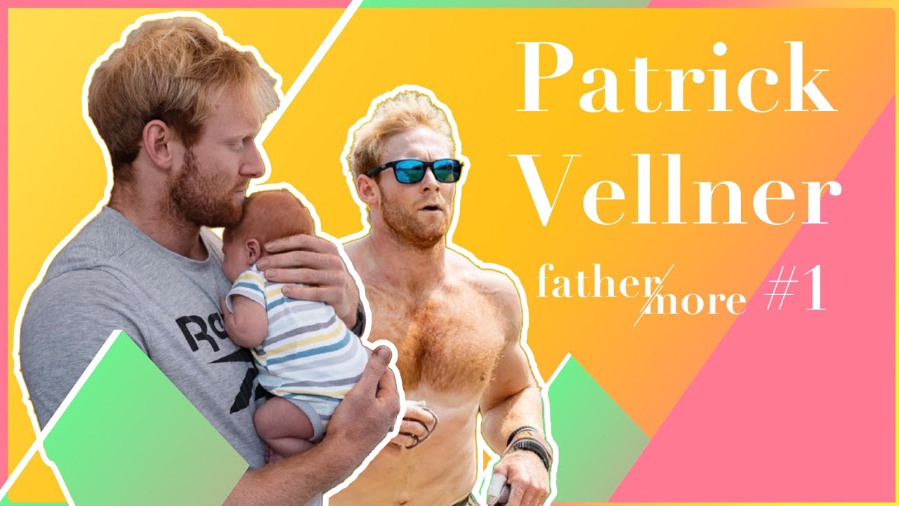 Patrick Vellner: First-time Father, Second Fittest on Earth - YouTube