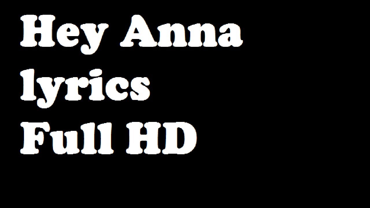 Owl City - Hey Anna Lyrics [Full HD] - YouTube