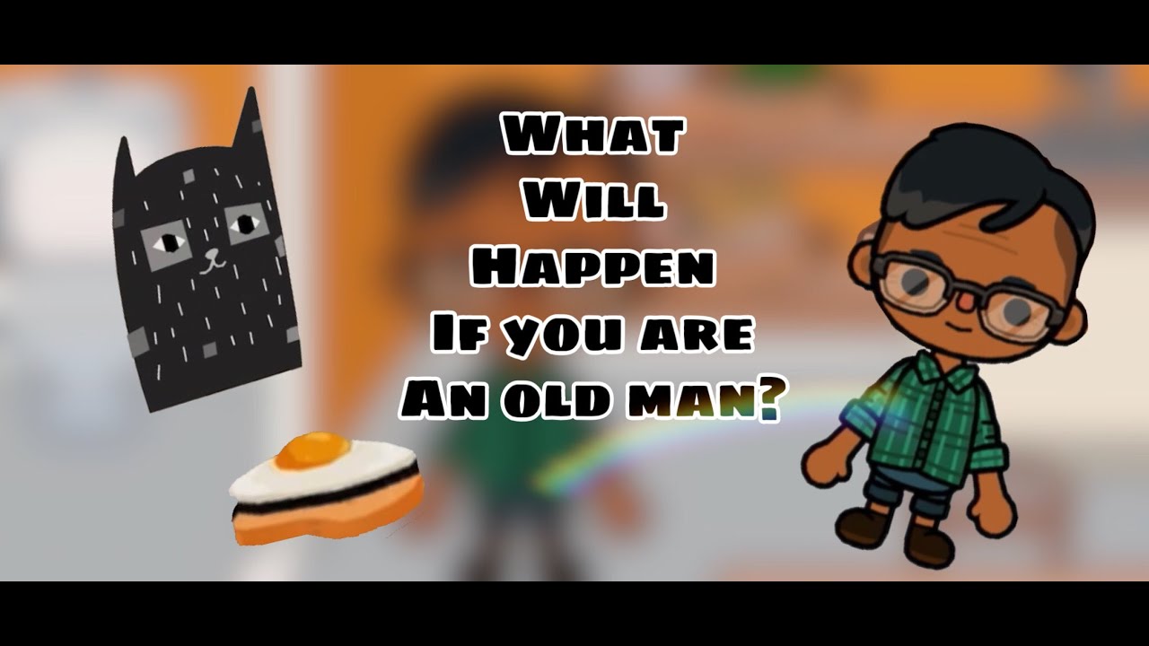 What will happen if you are an old man? | Toca Bunny #tocaboca - YouTube