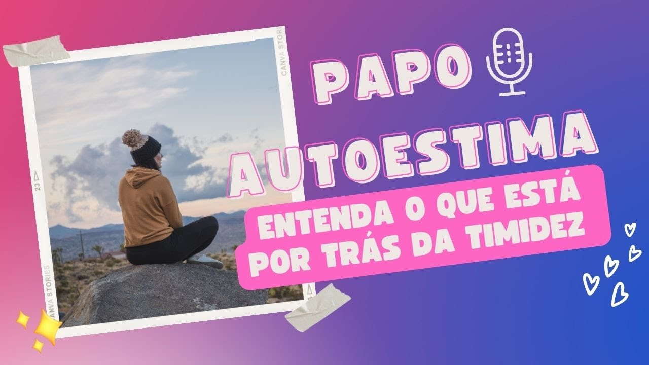 ENTENDA O QUE ESTÁ POR TRÁS DA TIMIDEZ | VENCENDO A TIMIDEZ. - YouTube