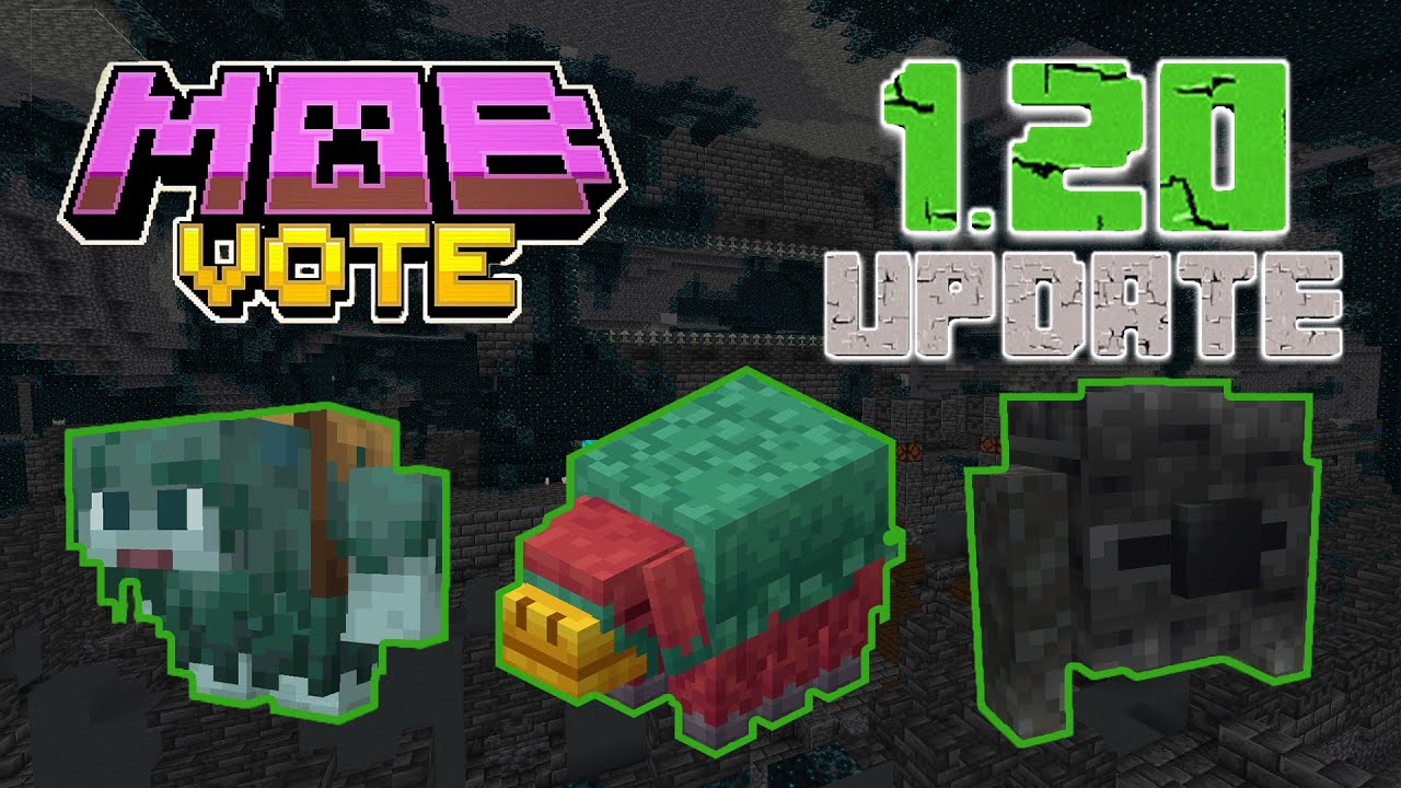 MINECRAFT 1.20 GÜNCELLEMESİ VE MOB OYLAMASI !! - YouTube