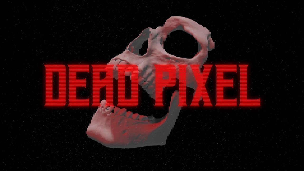 Dead Pixel - YouTube