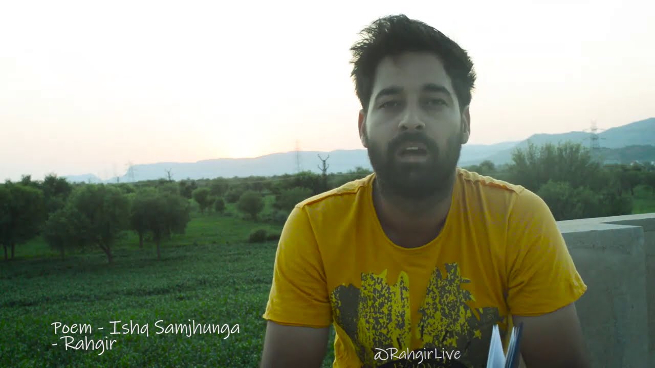 Ishq Samjhunga (Poem) by Rahgir ( इश्क़ समझूंगा ) - YouTube