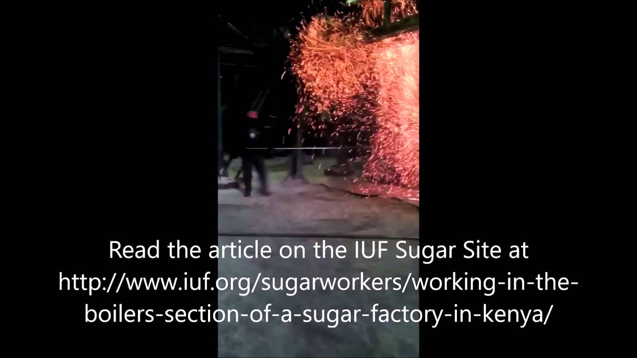 Working in the boilers section of a sugar factory in Kenya - YouTube