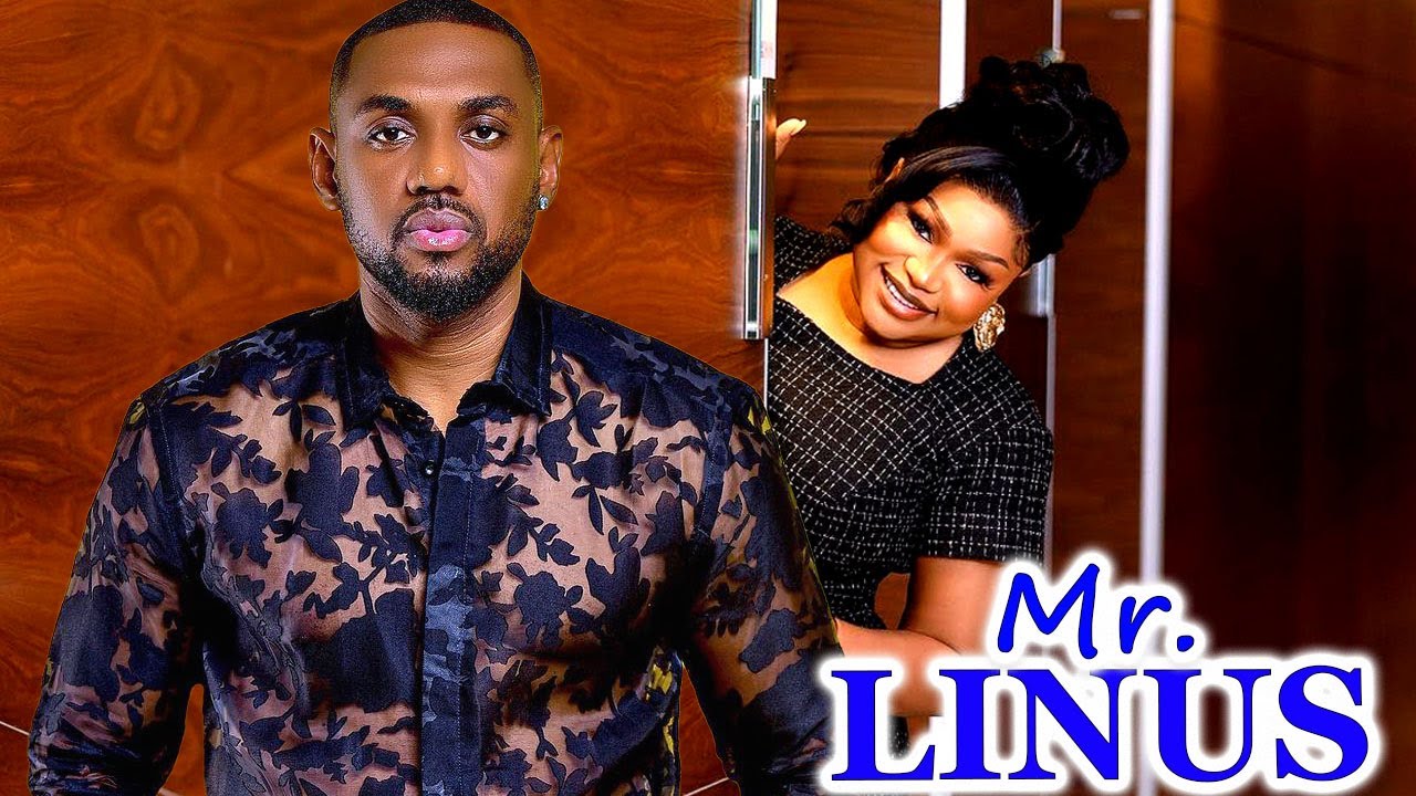 Mr. Linus (FULL MOVIE) Ruth Kadiri & Eddie Watson Latest Nig, Movie ...