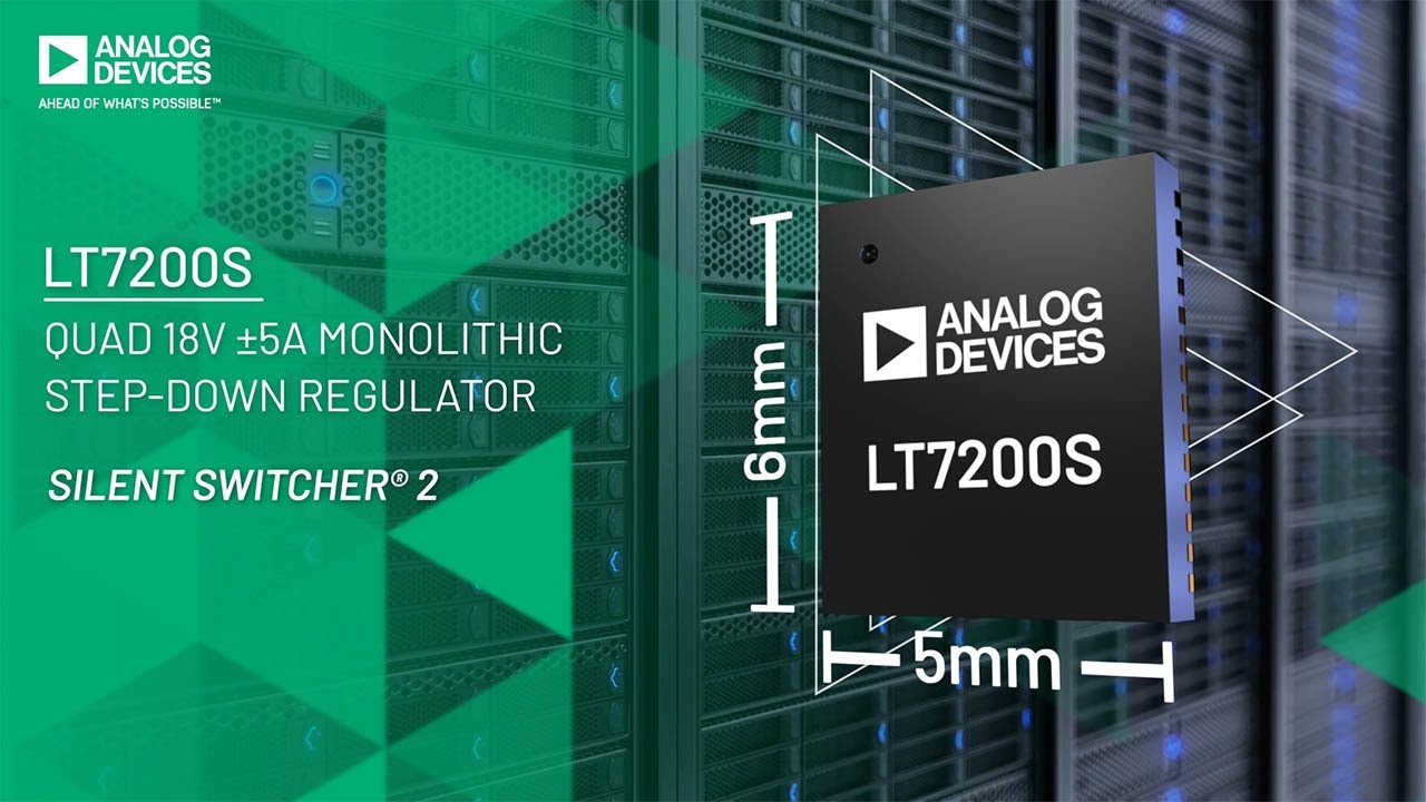 LT7200S: Quad 18V, ±5A Synchronous Monolithic Step-Down Regulator - YouTube