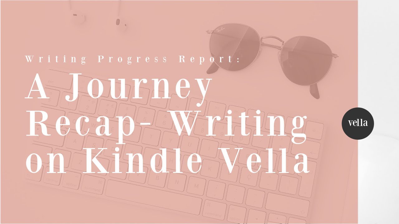 Writing on Kindle Vella- Recap - YouTube
