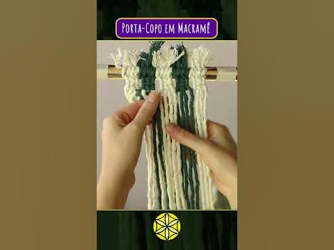 Tutorial PORTA-COPO em MACRAMÊ Rápido! #macrame #tutorialmacrame #macramediy #handmade #art ...