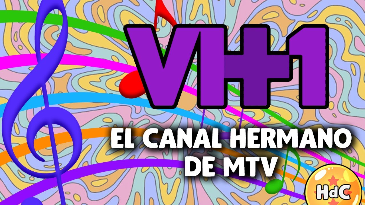 La historia detrás de VH1: el canal de música hermano de MTV - YouTube