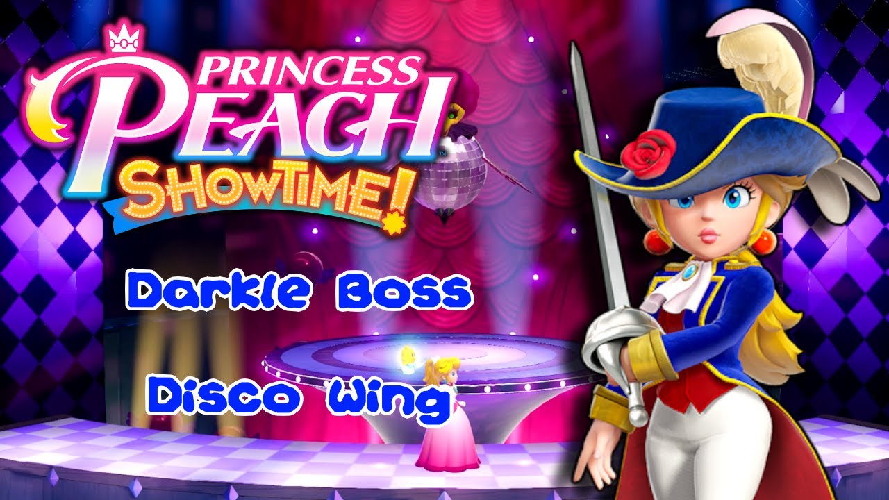 Let's Play! - Princess Peach: Showtime - Darkle Boss: Disco Wing - YouTube