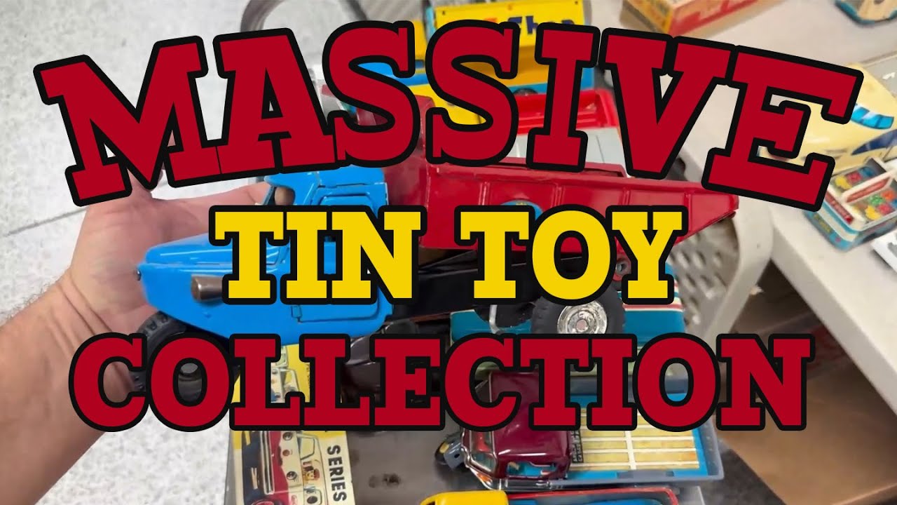 Massive Tin Toy Collection Preview Antique Toys - YouTube