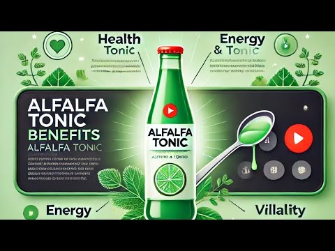 Alfalfa Tonic Homeopathic Medicine Alfalfa Benefits Alfalfa Tonic ...