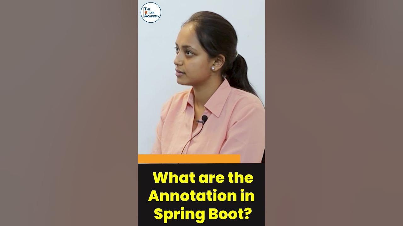 Java Interview Question | What is Annotation in Spring Boot? | #shorts #kiransir #java - YouTube