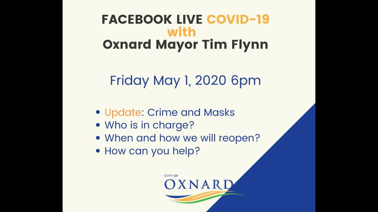 5/01/20 - Oxnard Mayor Timothy Flynn provides coronavirus updates - YouTube